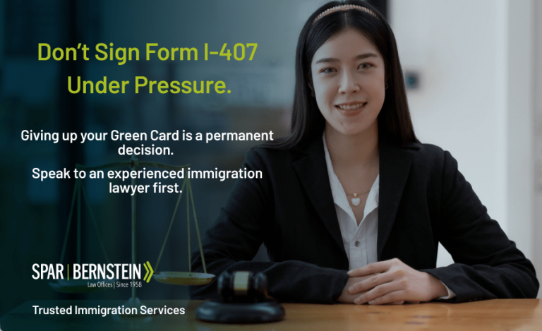 Form I-407 & Green Card Abandonment: A Legal Guide